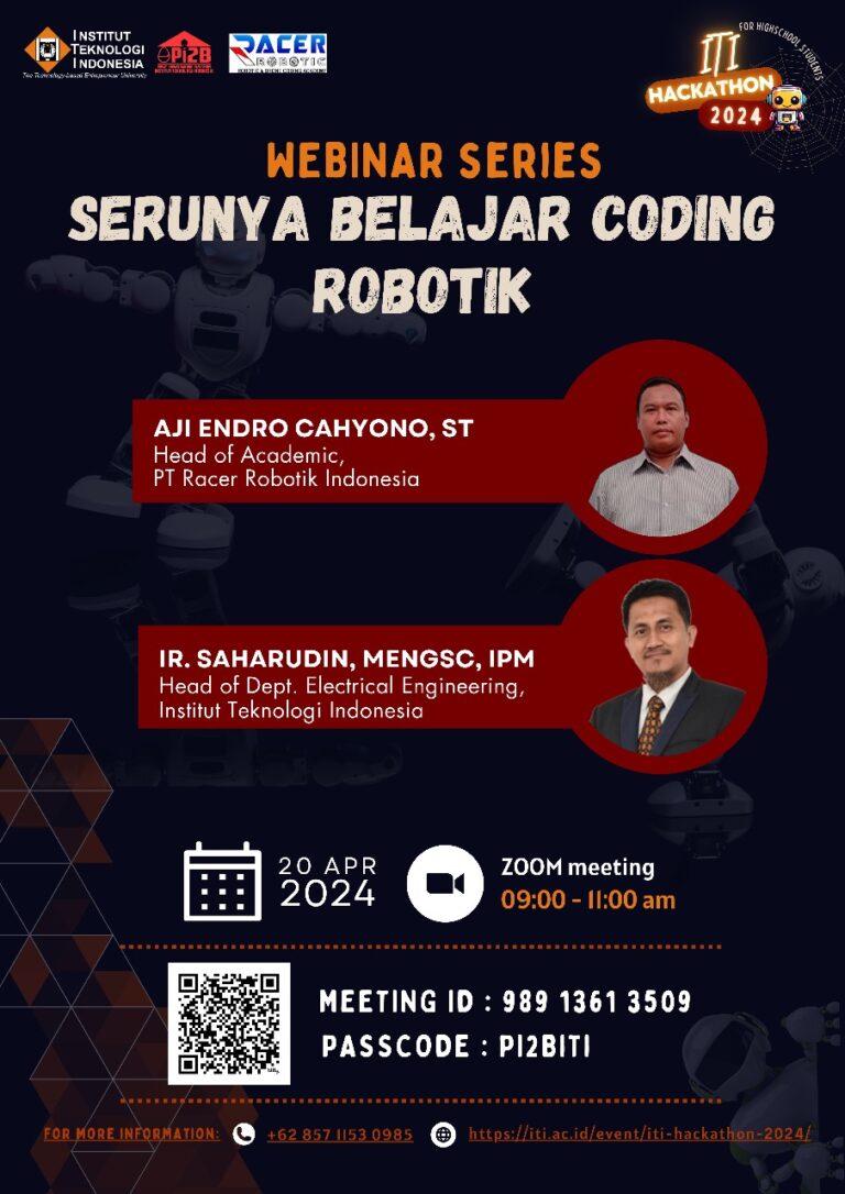 Webinar Gratis “Serunya Belajar Coding Robotik” 20 April 2024 (Diundur) – Teknik Elektro ITI